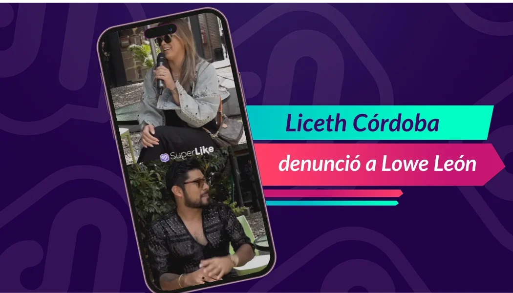 Liceth Córdoba reveló el drama que vive con Lowe León